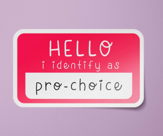 Pro Choice Sticker I Am Pro-choice Decal Reproductive | Etsy