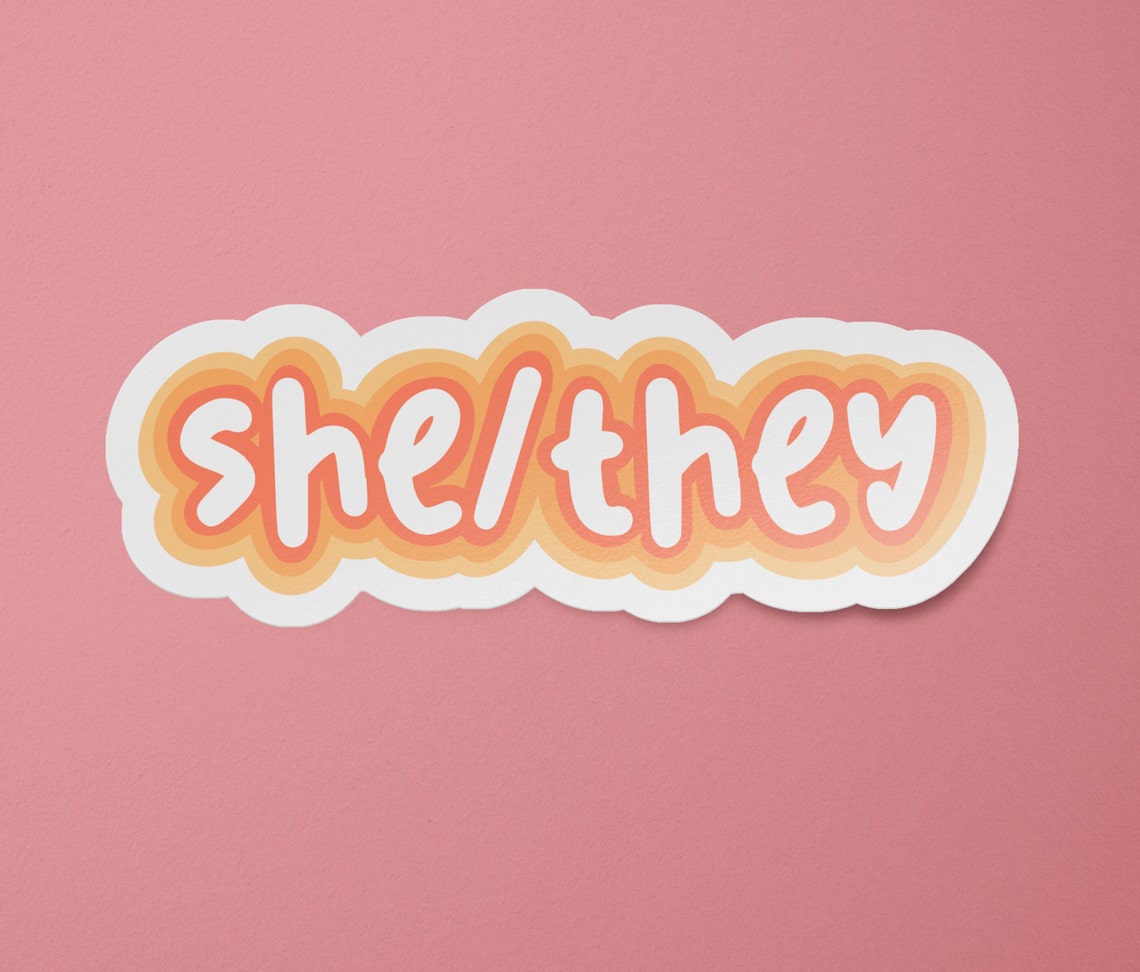 She They Pronouns Sticker Pronouns Stickers She They - Etsy