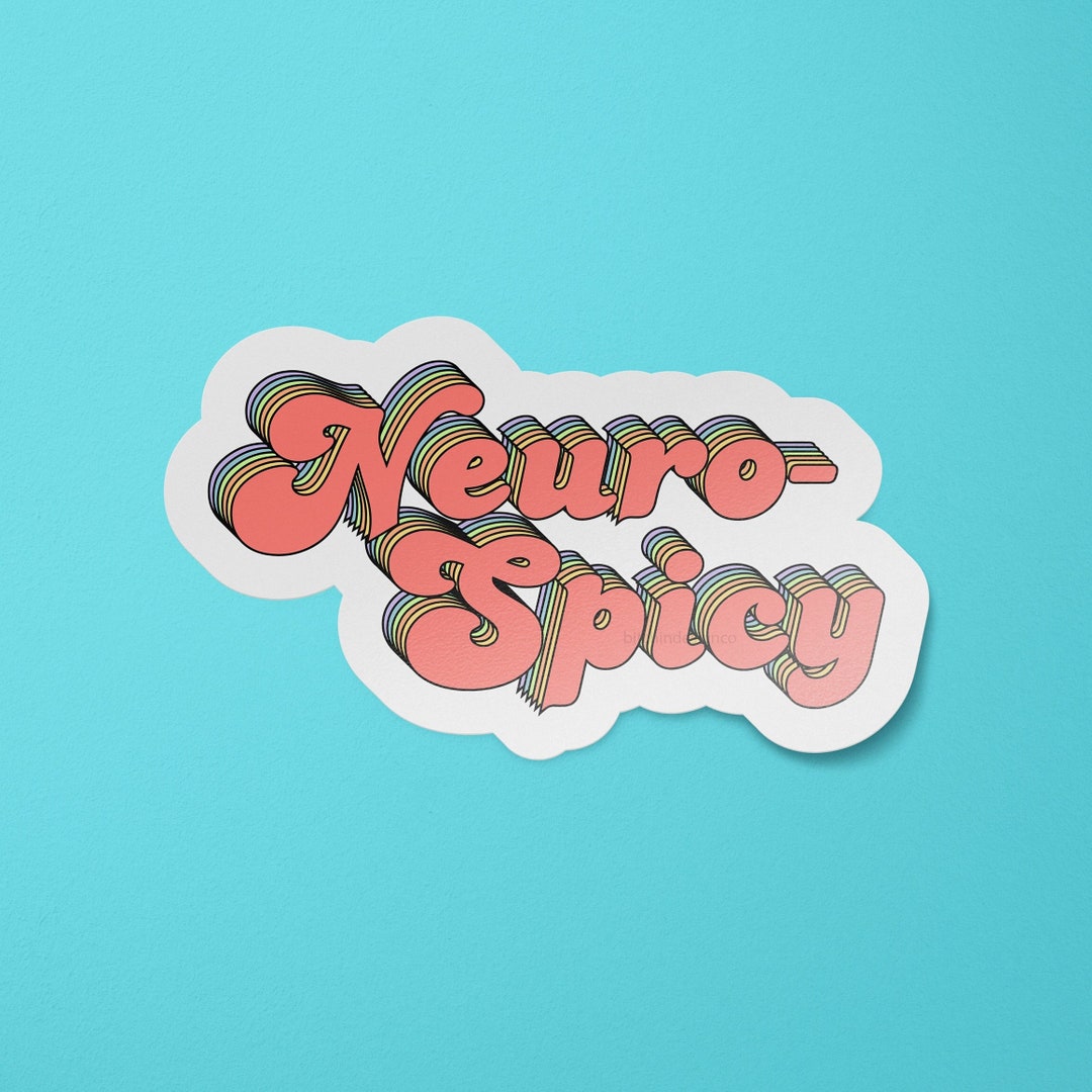 Neuro Spicy Sticker | Funny Neurodiversity Autism ADHD Waterproof ...