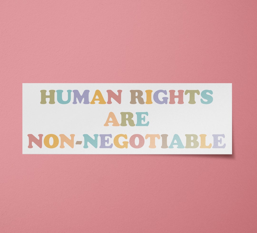 Human Rights Stickers | Human Rights Are Non-negotiable Sticker ...