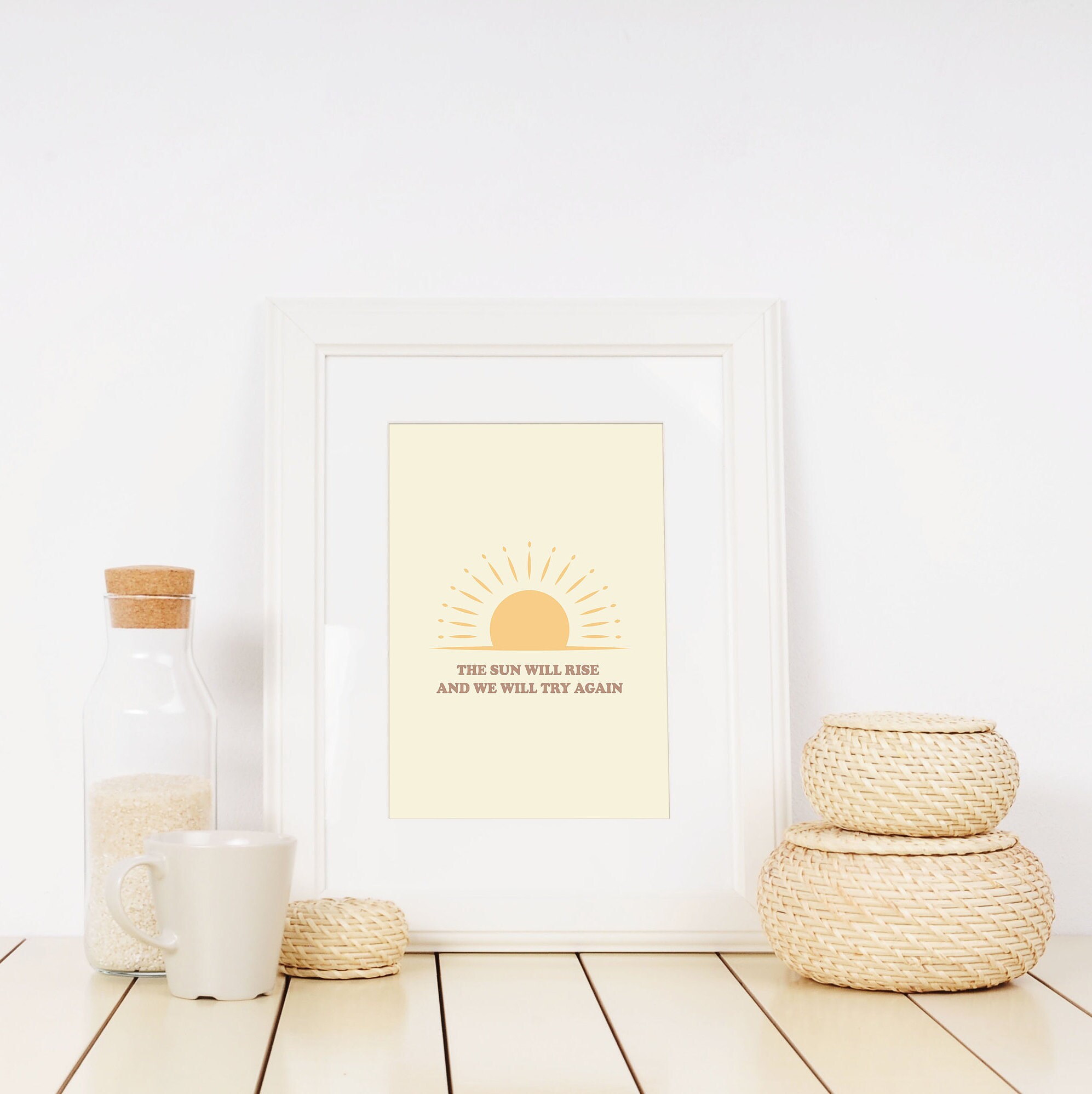 The Sun Will Rise and We Will Try Again / Inspirational Quote - Etsy