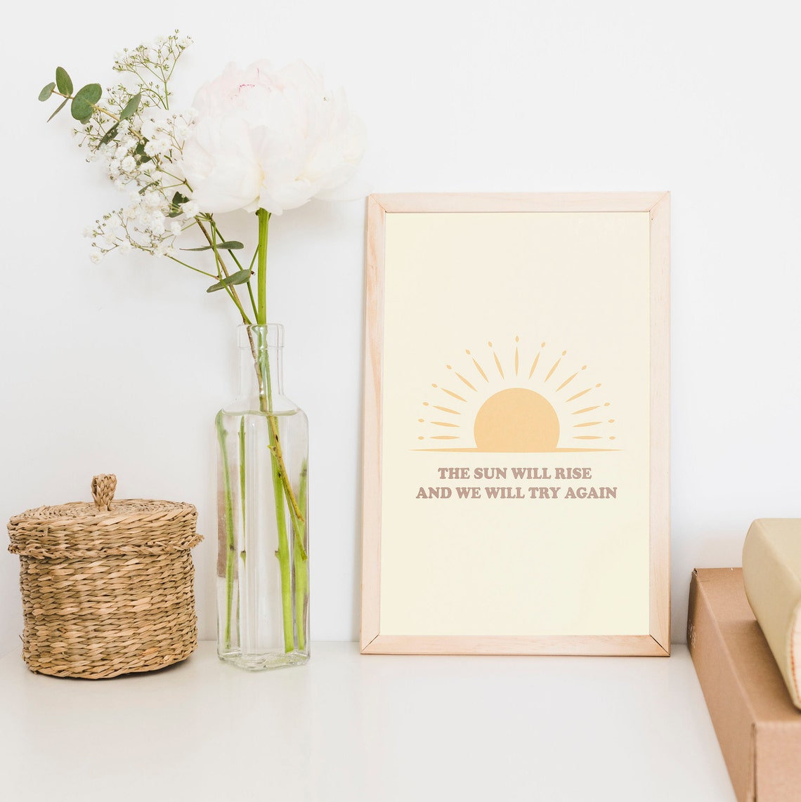 The Sun Will Rise and We Will Try Again / Inspirational Quote - Etsy