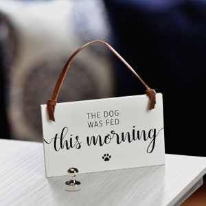 Cute Little Dog Fed Sign - Dog Feeding Tracker - Did You Feed the ...