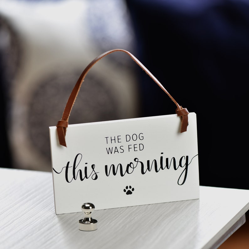 Cute Little Dog Fed Sign Dog Feeding Tracker Did You Feed - Etsy