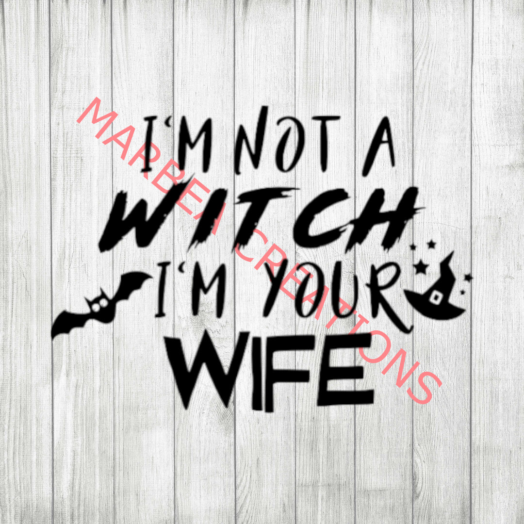 Get Back Witch I'm Not A Witch I'm Your ... | Etsy