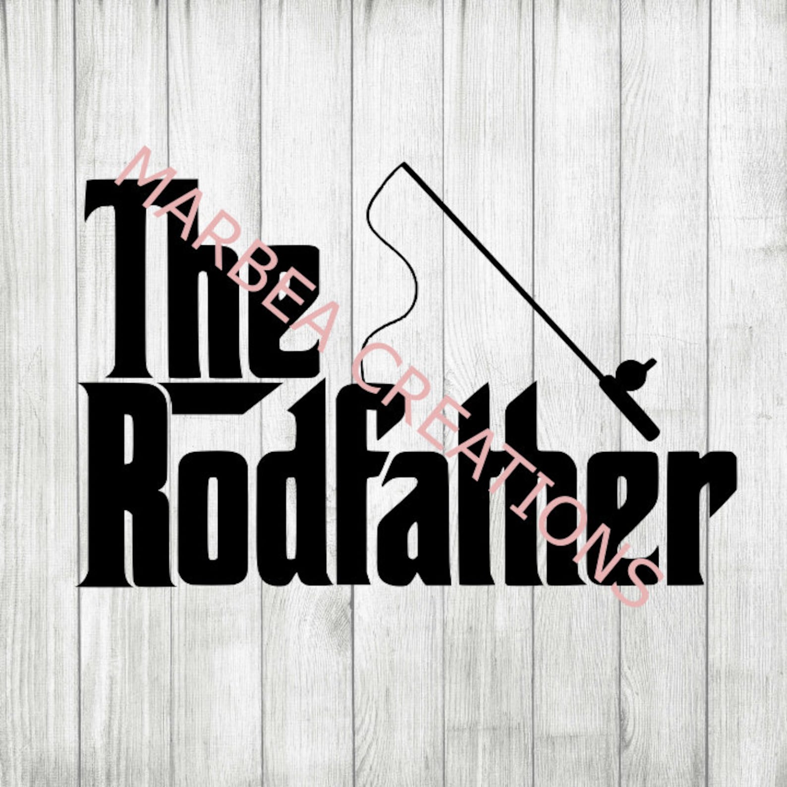 The Rodfather svg png dxf CRICUT SILHOUETTE digital | Etsy