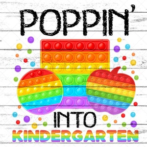 Poppin' Into Kindergarten - Preschool - PNG - Sublimation - Digital ...