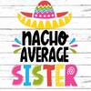 Nacho Average PTO Sombrero Svg Png Dfx Eps Files for Cutting Machines ...
