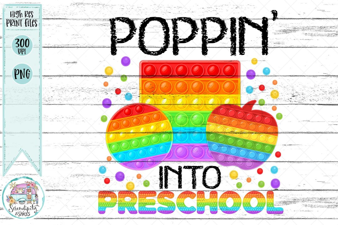 Poppin' Into Preschool - Preschool - PNG - Sublimation - Digital ...
