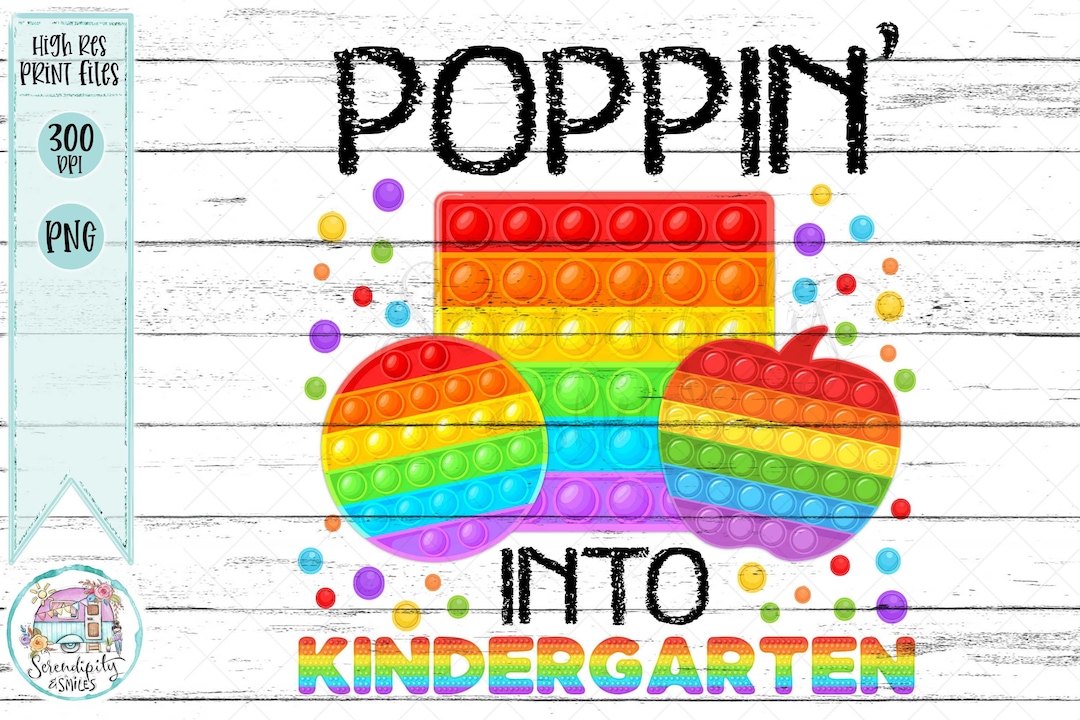 Poppin' Into Kindergarten - Preschool - PNG - Sublimation - Digital ...