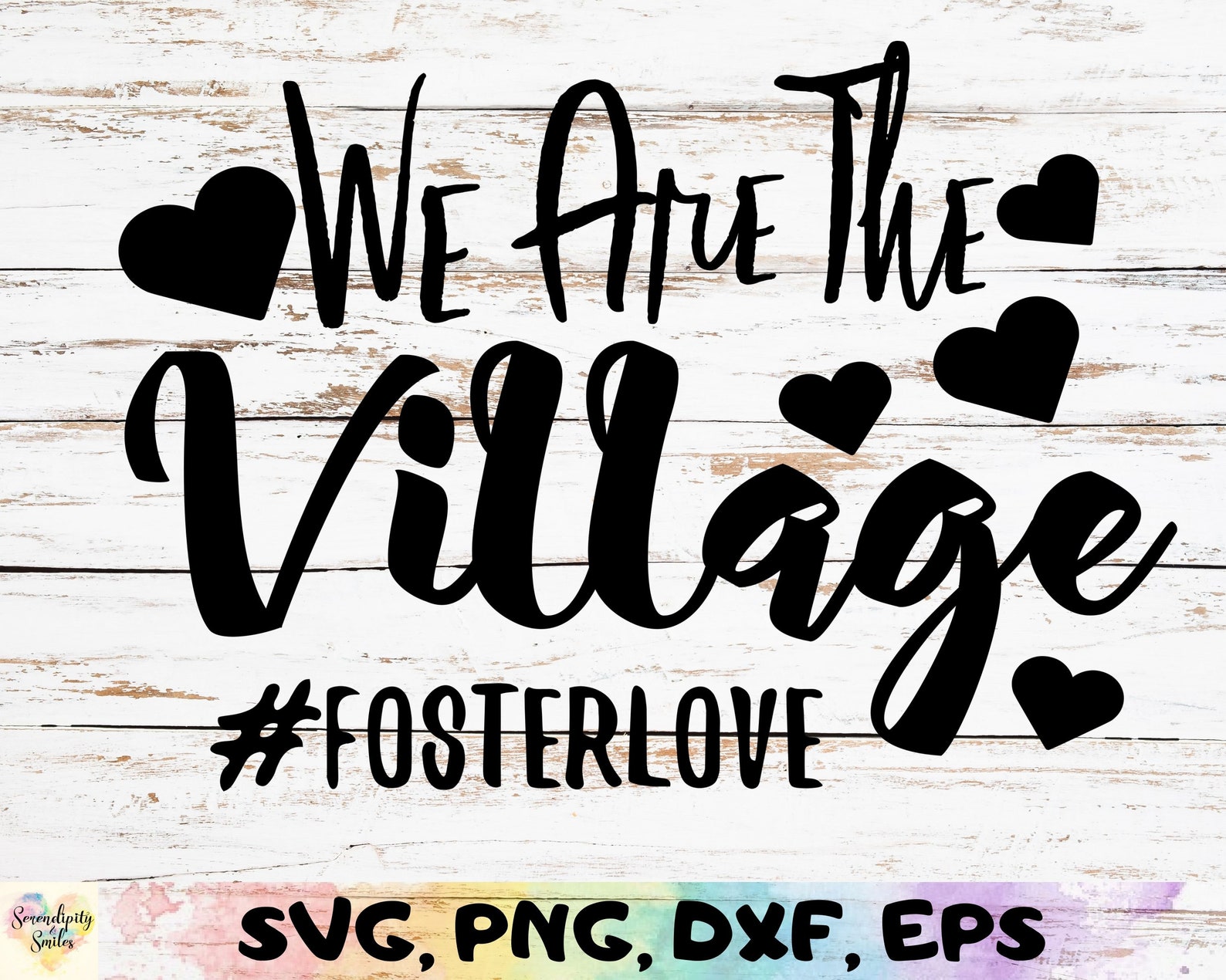 We Are the Village fosterlove Svg Png Dxf Eps Cut - Etsy