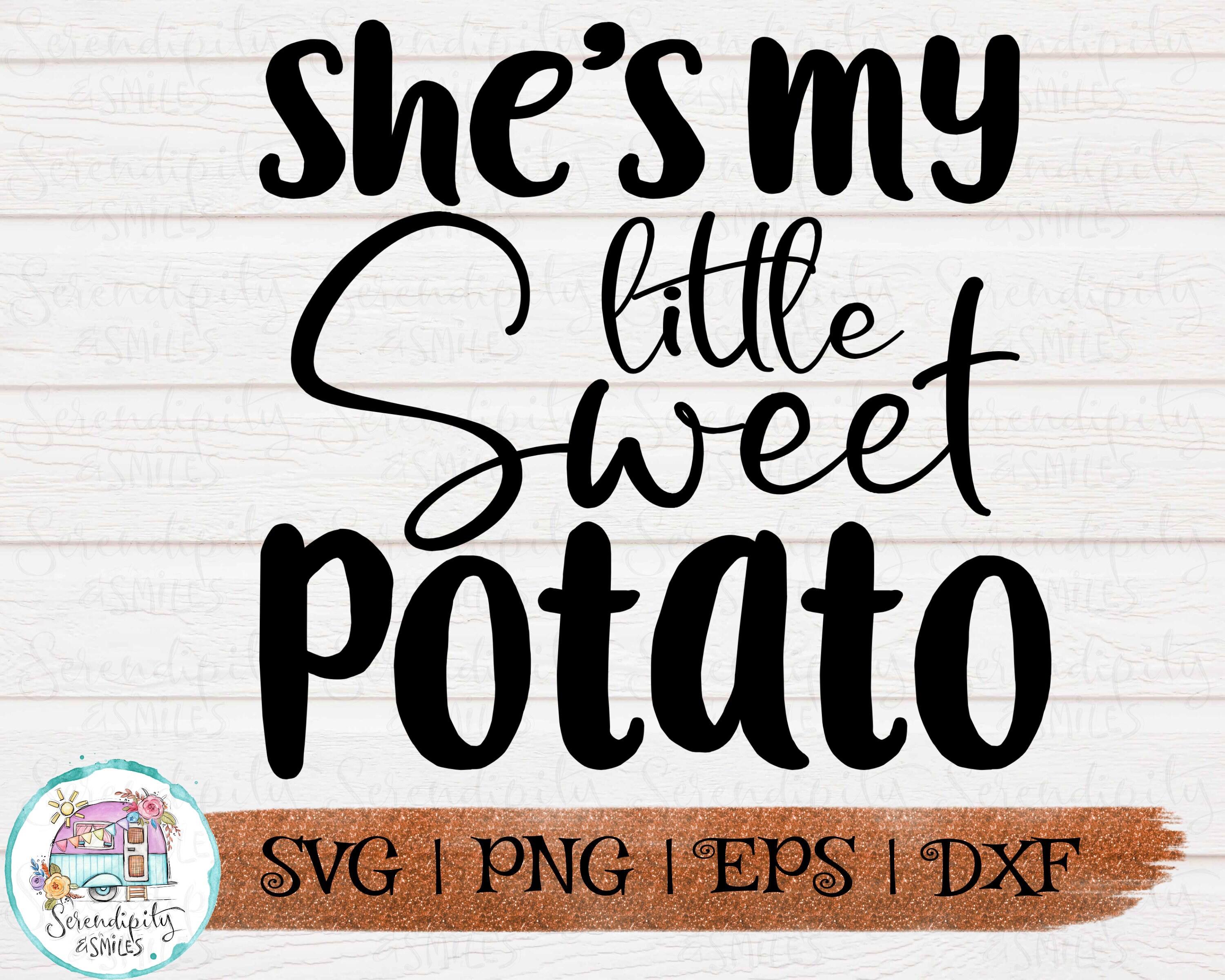 She's My Little Sweet Potato - Yes I Yam - Svg-png-dfx-eps - Files for ...