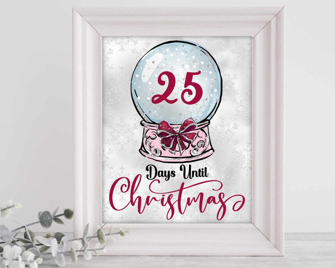 Christmas Countdown - Snow Globe - Pink - Day Until Christmas - Glitter ...