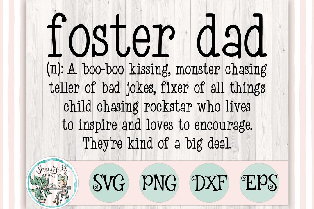 Foster Dad Definition - Svg - Png - Dfx - Eps Files for Cutting ...