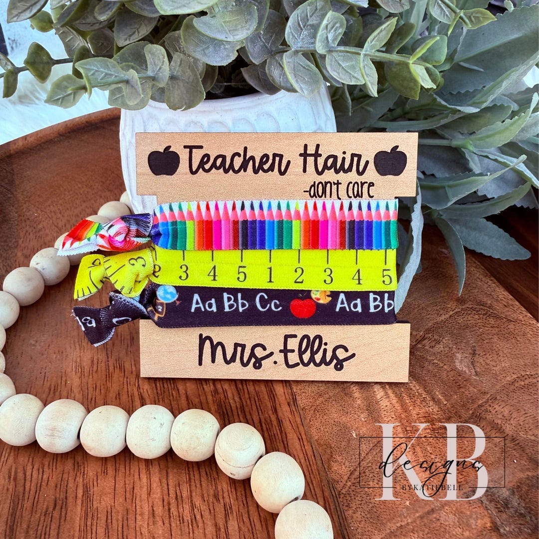 Teacher Hair Tie Holder, Teacher Appreciation Week, Hair Tie Holder ...