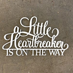 A Little Heartbreaker is on the Way Sign for Baby Shower Backdrop Wall ...