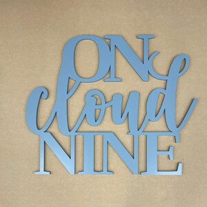 On Cloud Nine Sign, on Cloud 9 Decorations, Cloud Nine Baby Shower ...