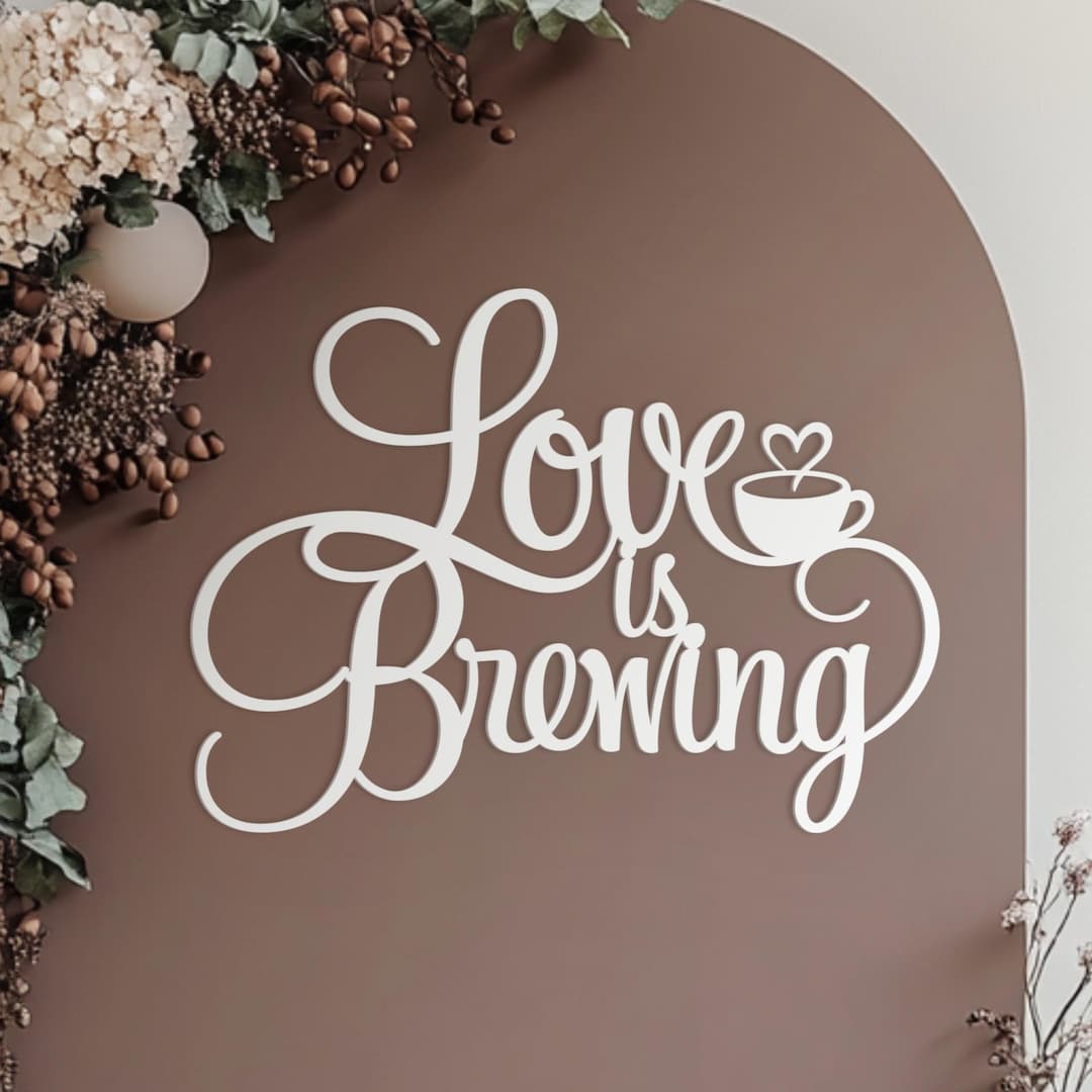 Love is Brewing Sign for Bridal Shower, Engagement Party or Wedding ...
