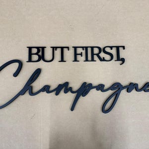But First Champagne Sign for Champagne Wall, Wedding Bar Wall Signage ...