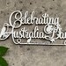 Celebrating Australia Day Sign, Australia Day Sign, Wooden Australia ...