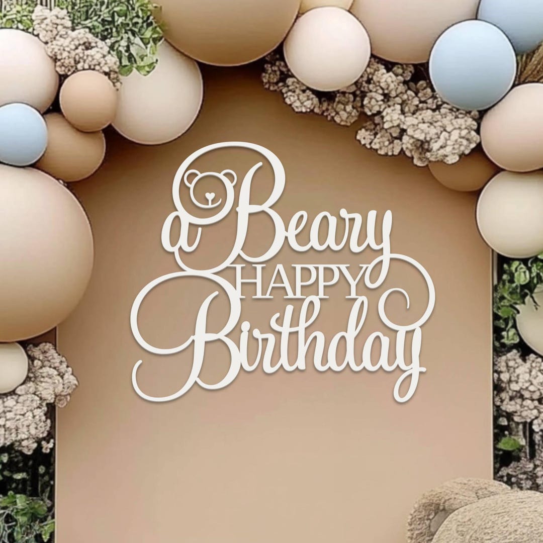 Beary Happy Birthday Sign for Teddy Theme Backdrop Wall Decorations ...