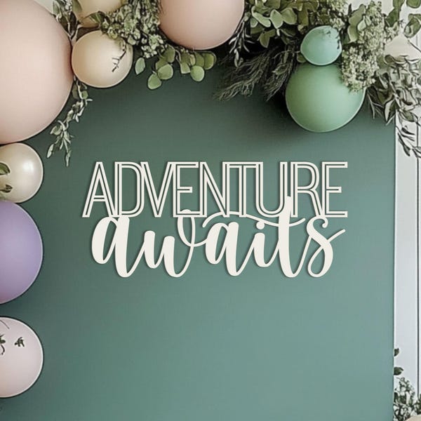 Adventure Awaits Sign - Etsy