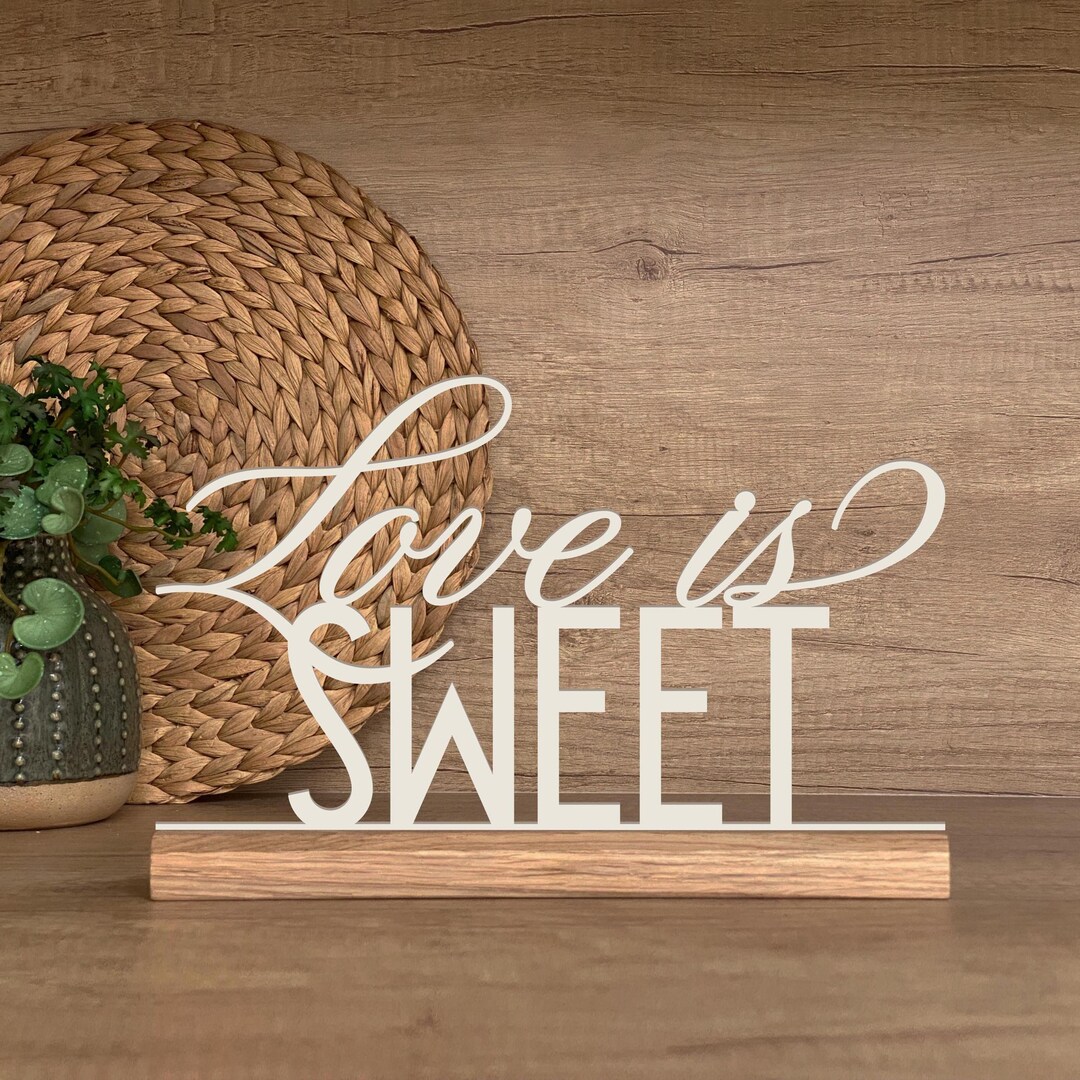 Love is Sweet Tabletop Sign for Sweets Bar Candy Stations and Dessert ...