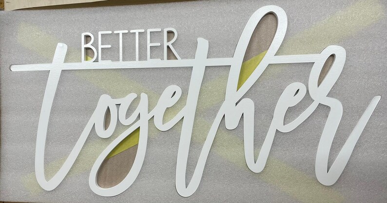 Better Together Sign Better Together Wooden Sign Better - Etsy