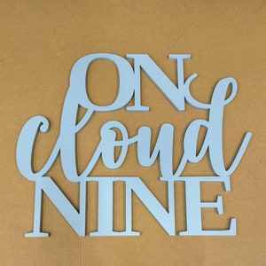 On Cloud Nine Sign, on Cloud 9 Decorations, Cloud Nine Baby Shower ...