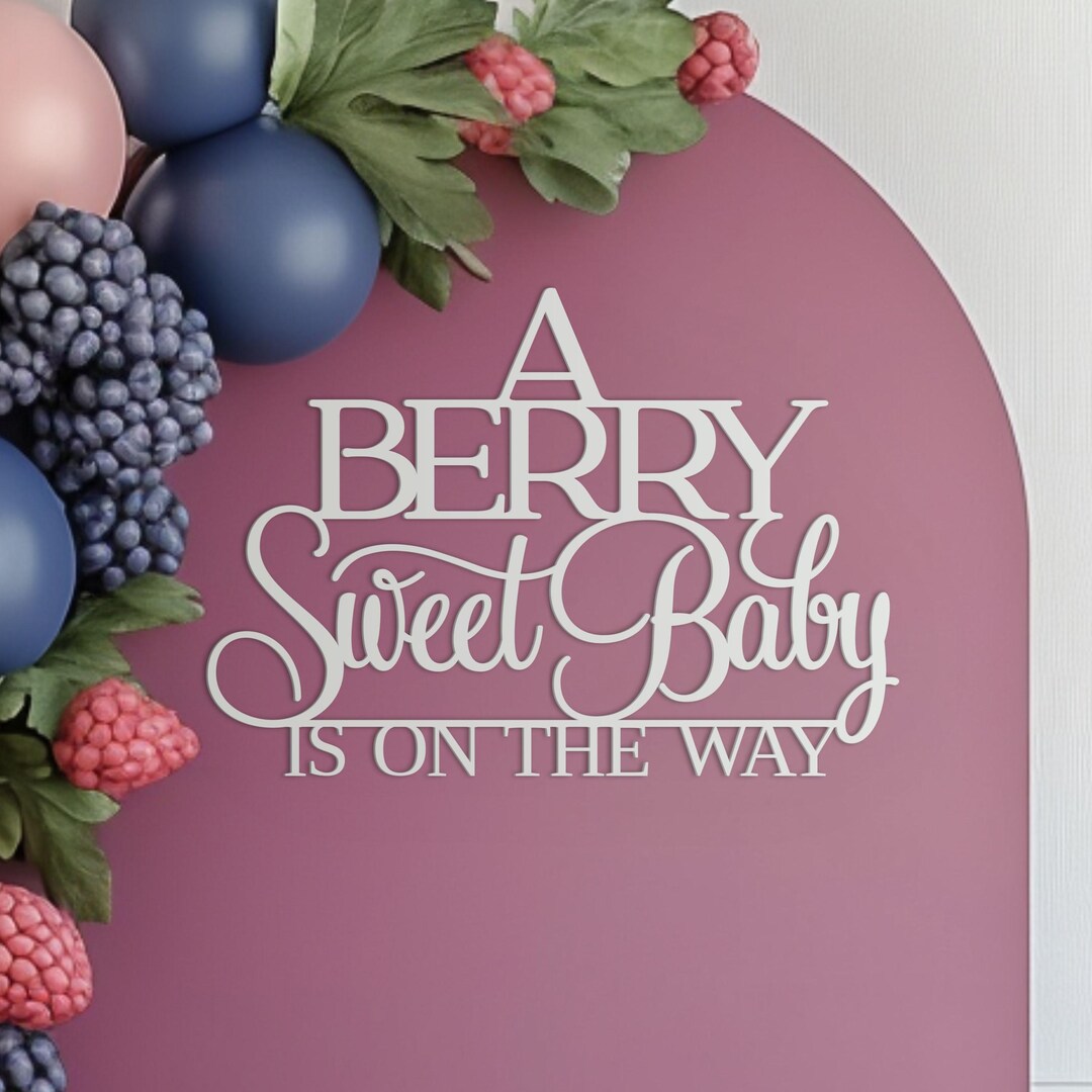 A Berry Sweet Baby is on the Way Sign for Baby Shower Backdrop Wall ...