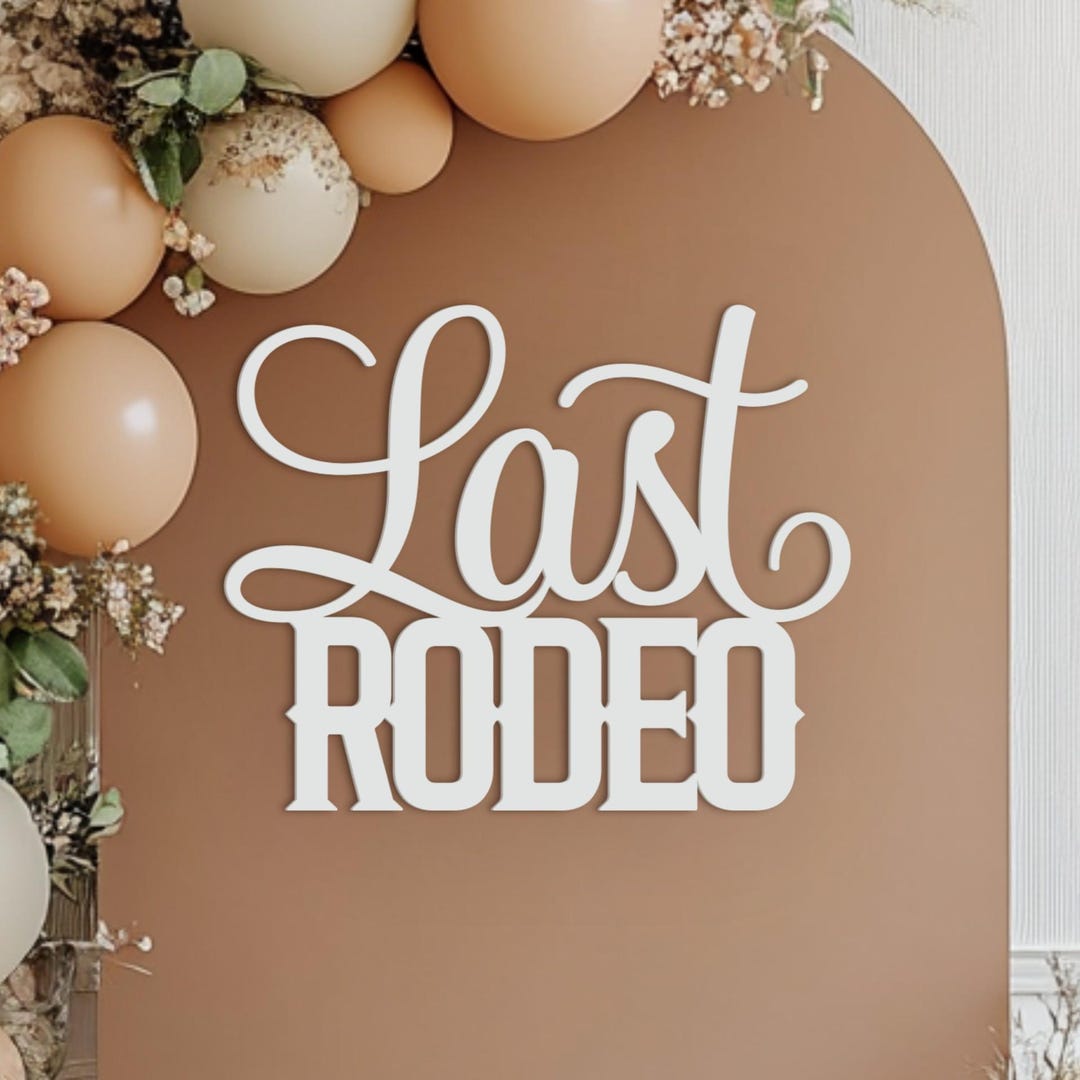 Last Rodeo Bachelorette Sign for Backdrop Wall Decorations, Wooden ...