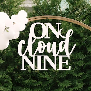 On Cloud Nine Sign, on Cloud 9 Decorations, Cloud Nine Baby Shower ...