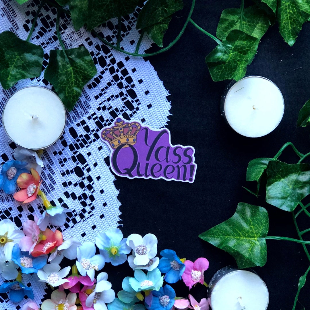 Yass Queen! Sticker | Digital Drawing | Gloss | Die Cut - Etsy