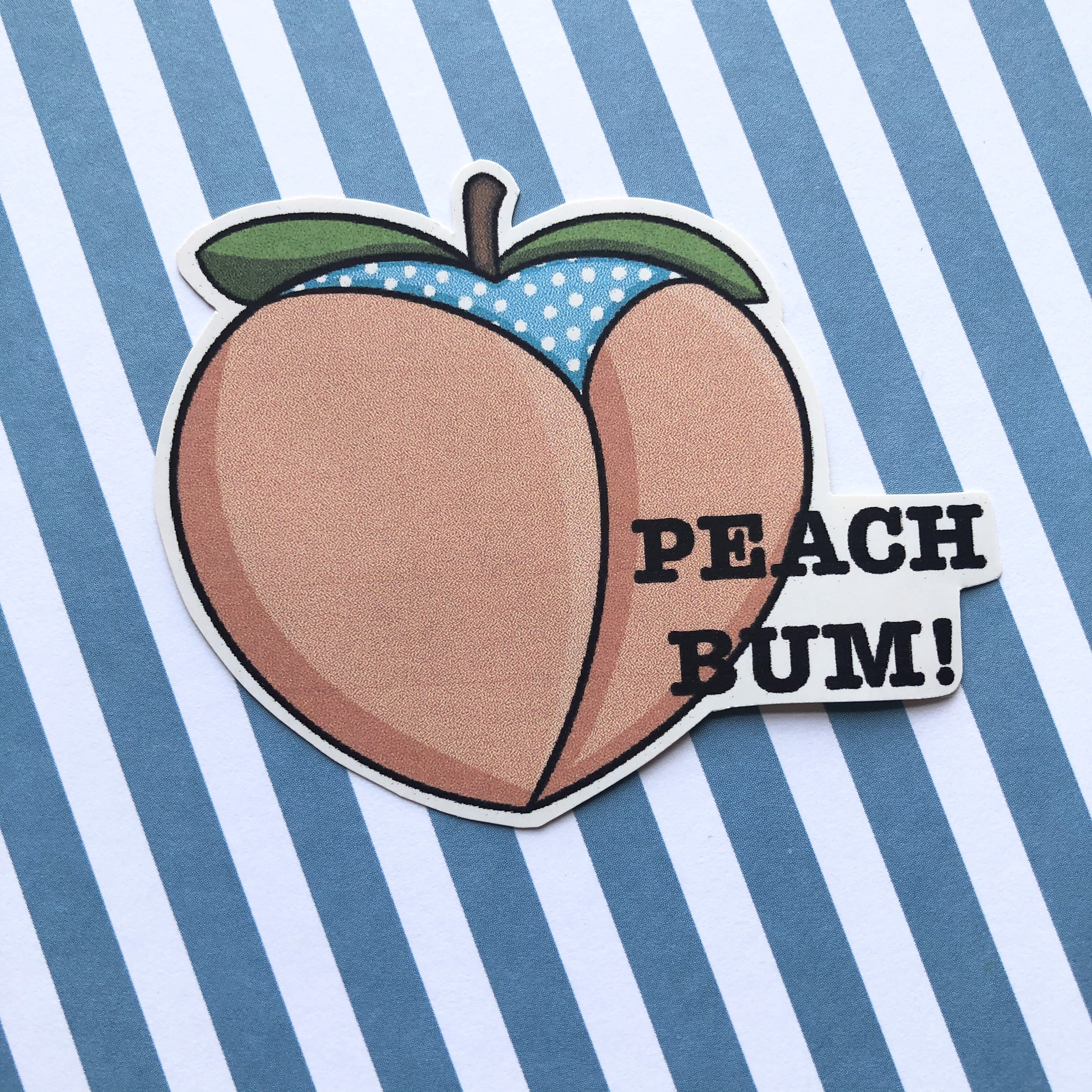 Peachy Bum Quotes