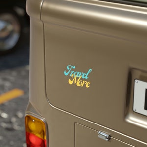 Travel More Sticker, Wanderlust, World Traveler, Car Decals, Travel ...