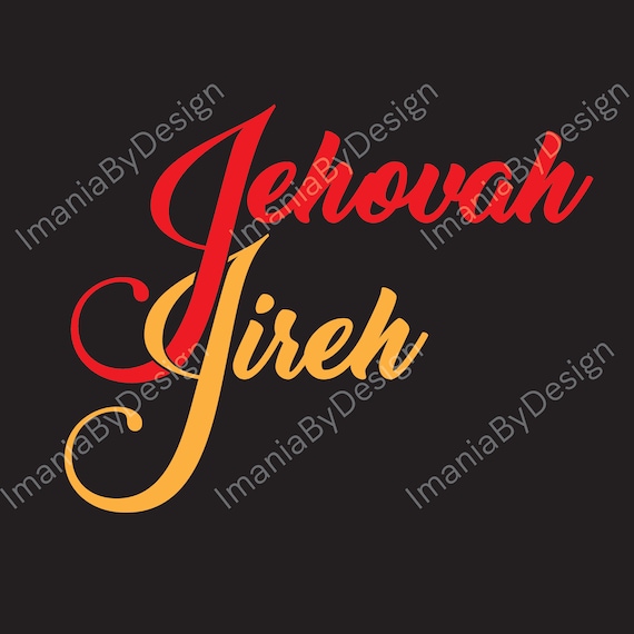 Jehovah Jireh SVG / Ai / JPG / PNG / Studio | Etsy Nederland