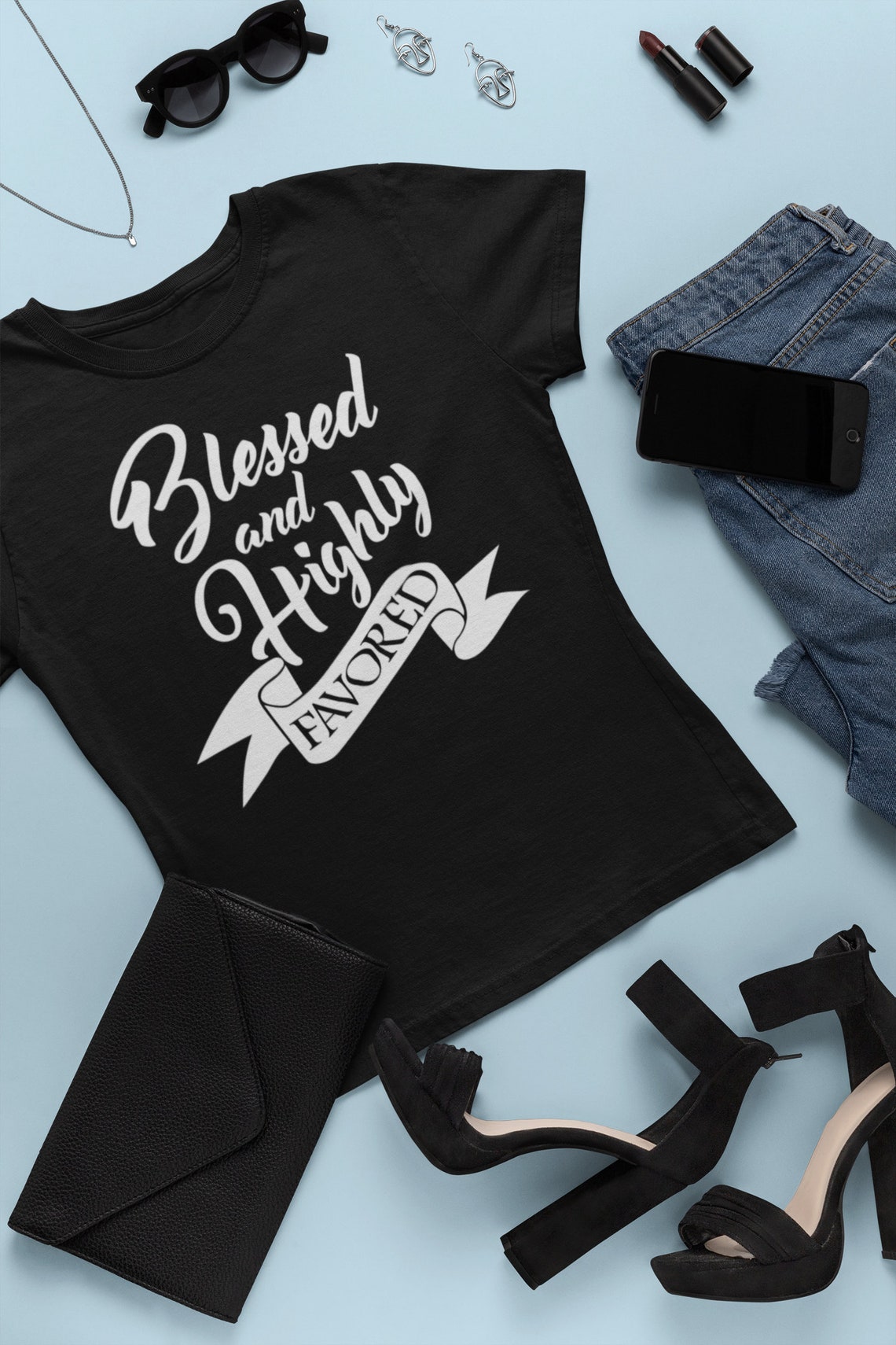 Blessed & Highly Favored (svg/ai/jpg/png) - Etsy
