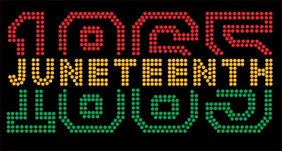 Juneteenth 1865 Ss10 Rhinestone Template DIGITAL DOWNLOAD - Etsy