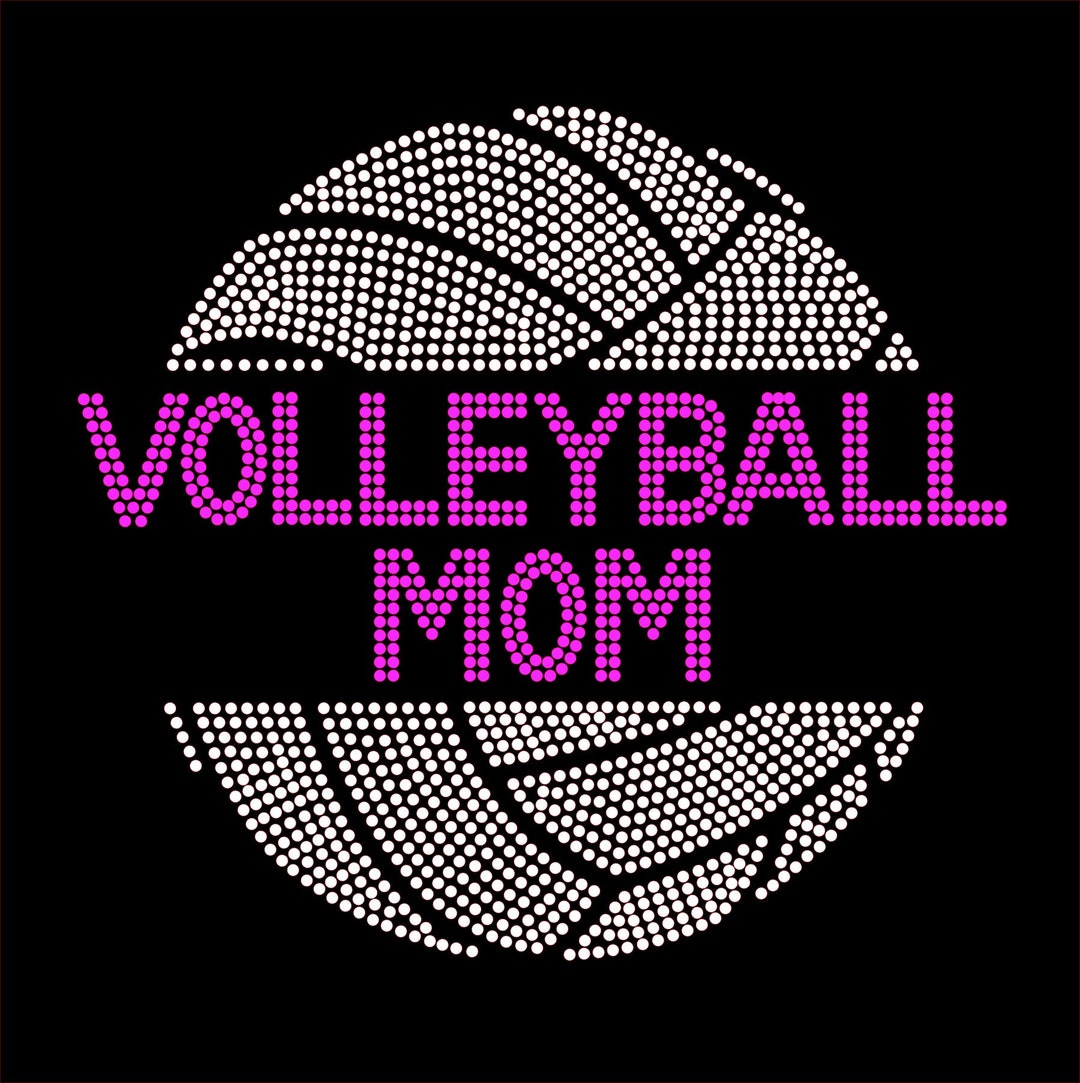 Volleyball Mom (ss10) Rhinestone Template DIGITAL DOWNLOAD - Etsy