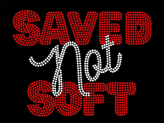 Saved Not Soft Rhinestone Template Ss10 SVG - Etsy
