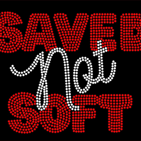 Saved but Not Soft Shirt - Etsy