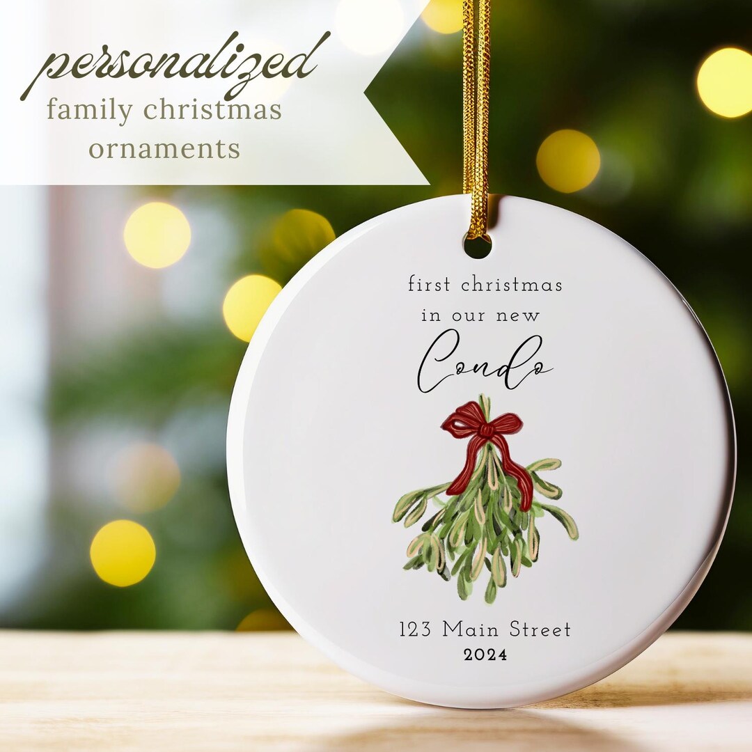 Personalized Christmas Ornament - First Christmas in New Condo Custom ...