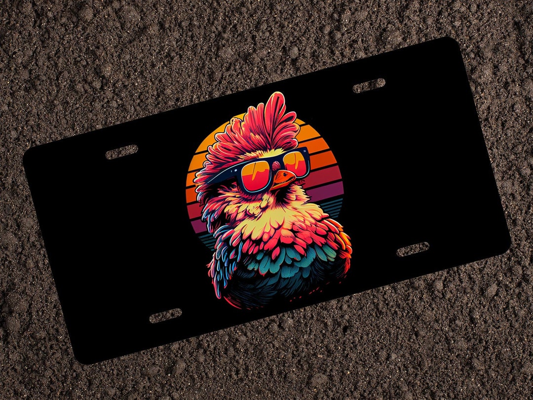 Stylish Hip Chicken Design License Plate - A Perfect Gift That Crazy ...