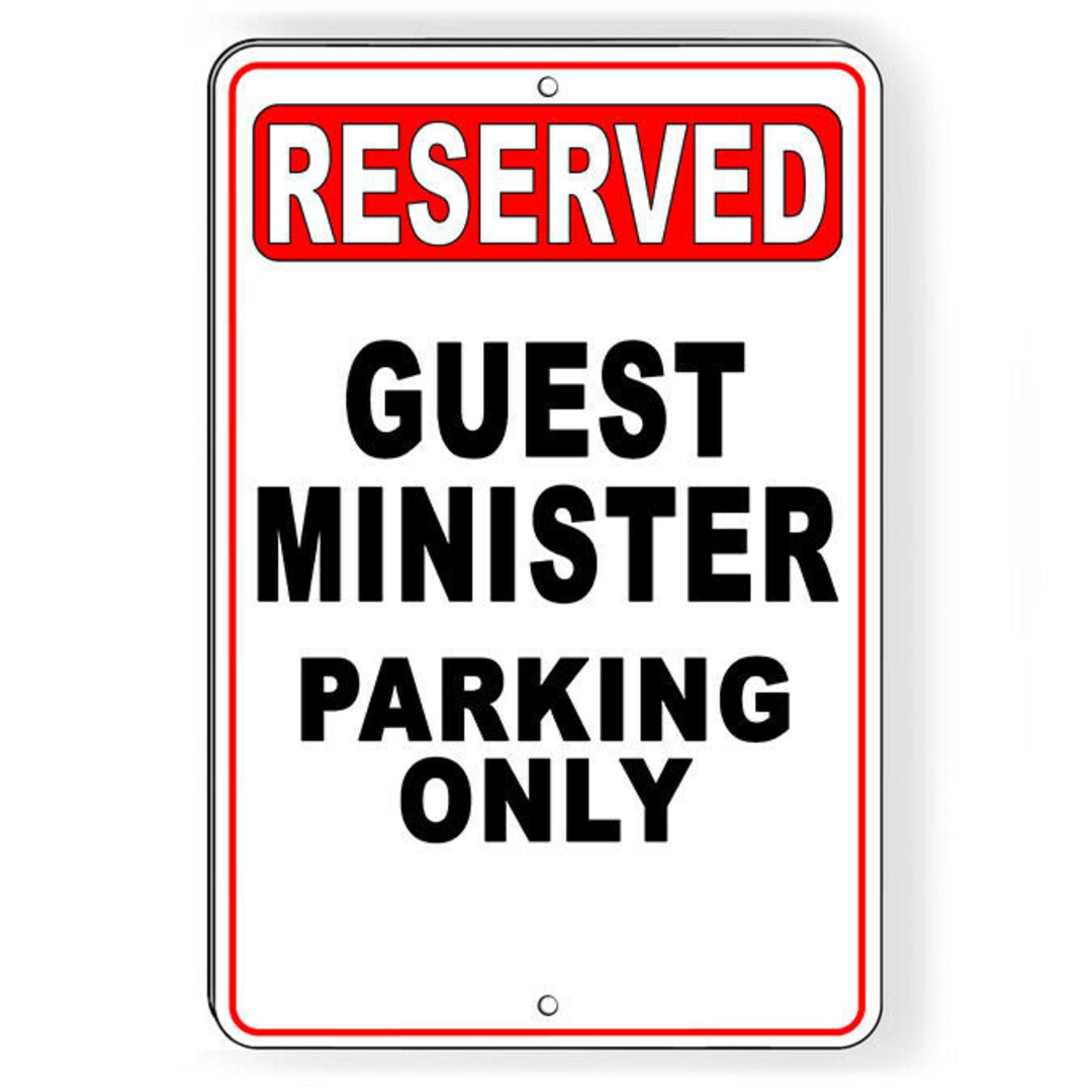Guest Minister Parking Only Metal Sign Church Priest Clergy SNP068 - Etsy