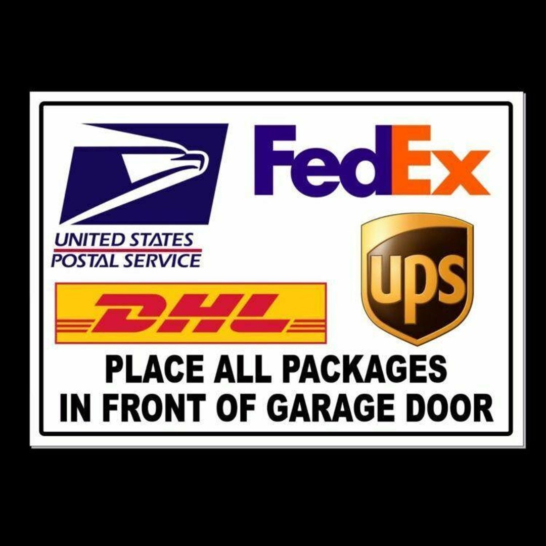 Packagedelivery Leave by Garage Door Sign Metal Usps Fedex Ups Warning ...
