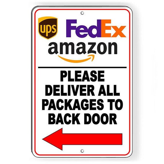 Please Deliver All Packages to Back Door Arrow Left Sign Metal | Etsy