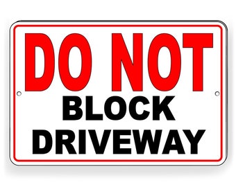 Do Not Block Driveway Yard Sign - Etsy