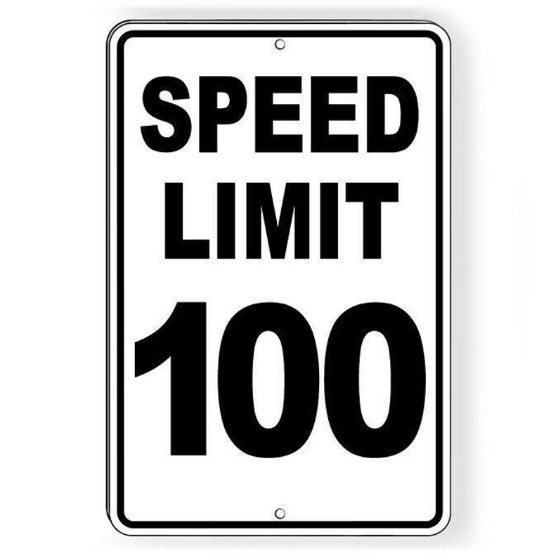 Speed Limit 100 MPH Metal Sign Traffic Miles per Hour - Etsy