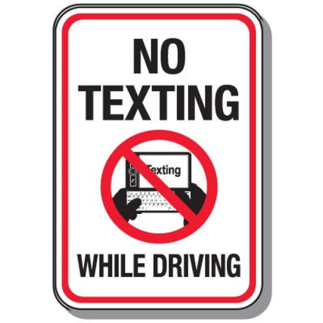No Texting And Driving