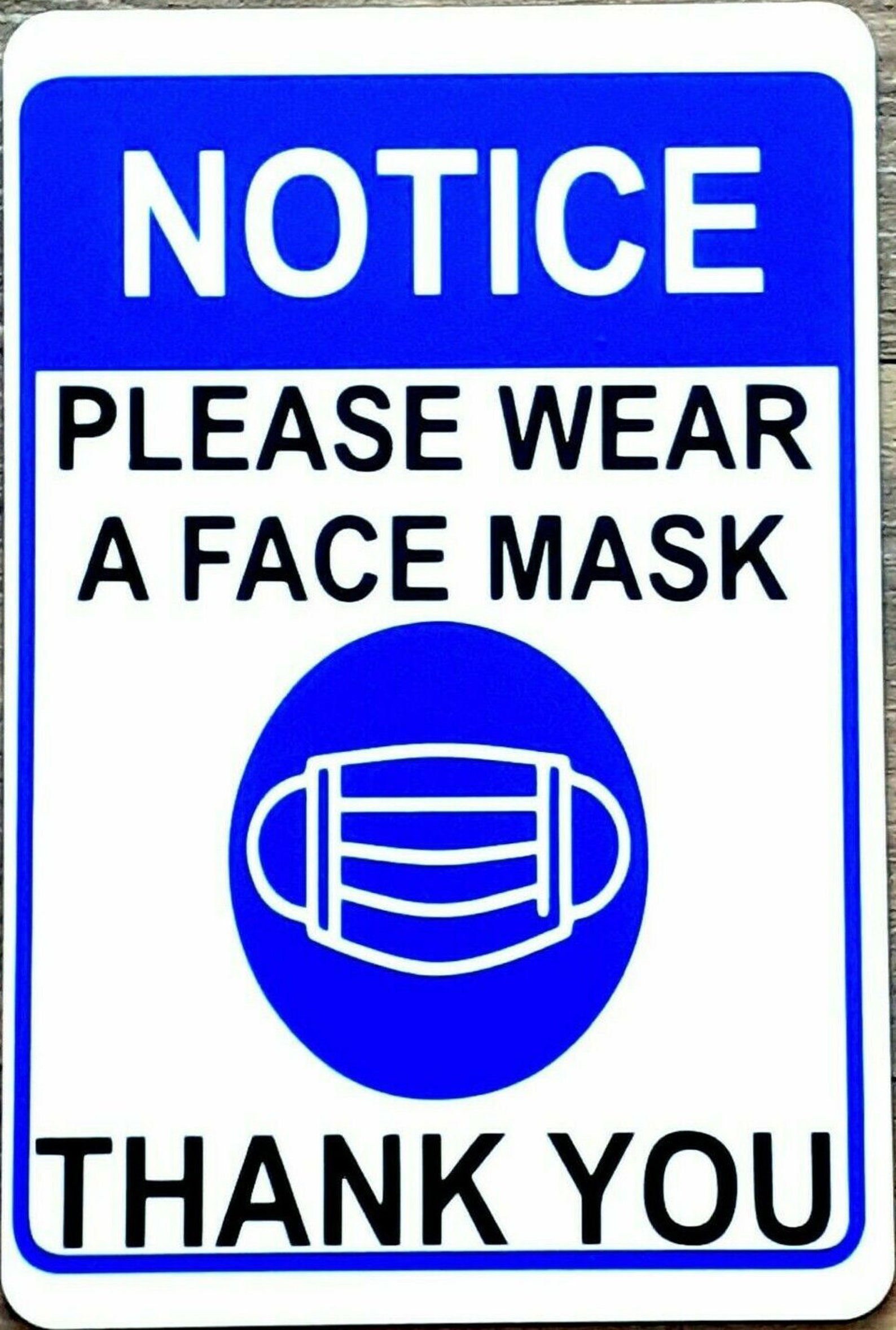 Notice Please Wear A Face Mask Thank You Aluminum Sign - Etsy